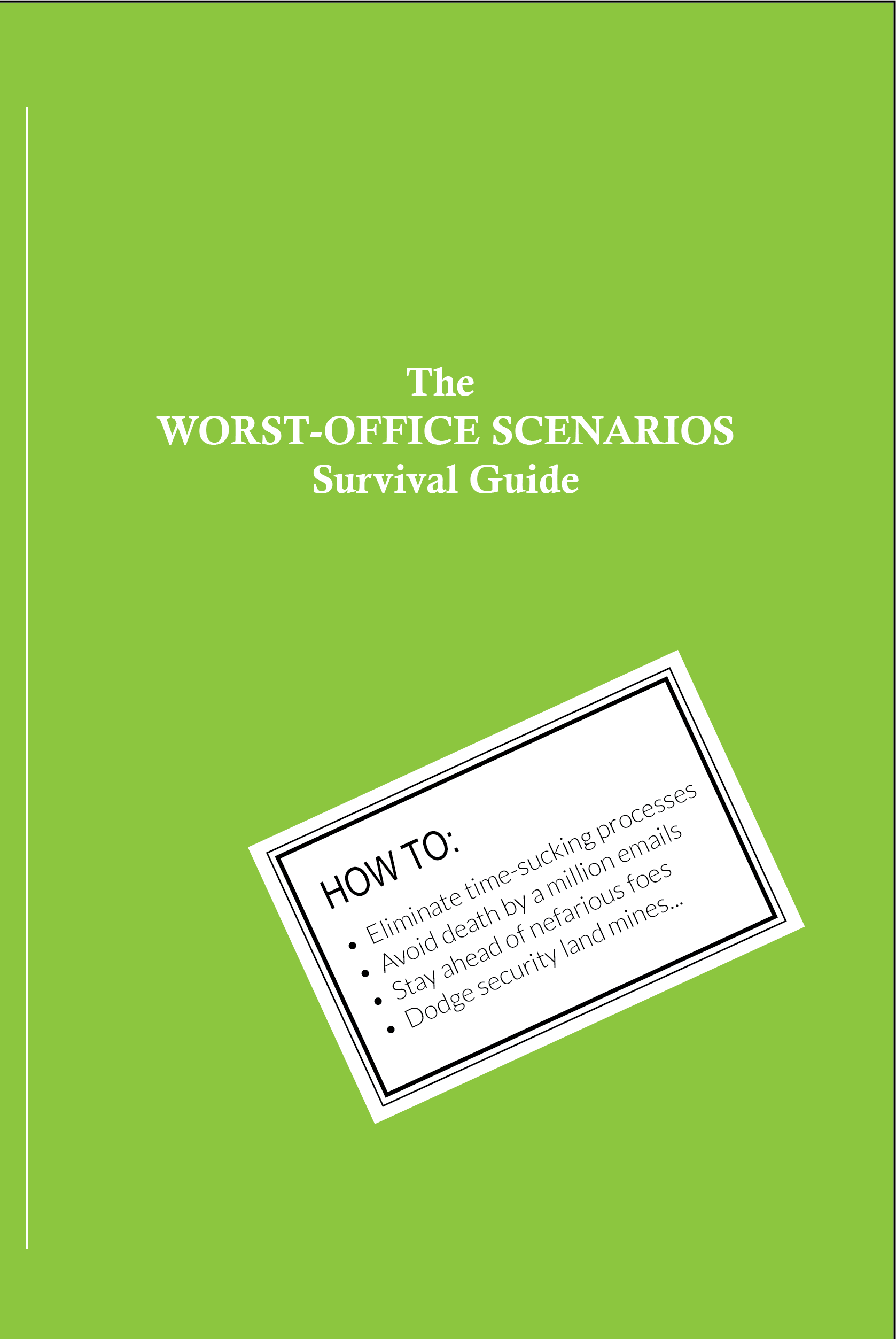 Worst Office Scenarios Part 2