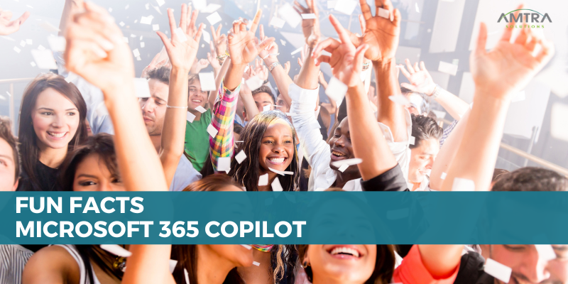 Microsoft 365 Copilot | Fun Facts
